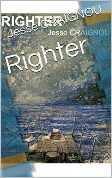 Righter by Jesse CRAIGNOU | eBook | Barnes & Noble®