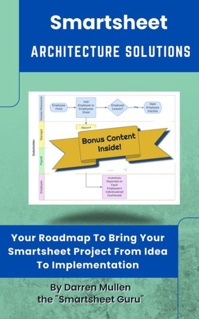 Smartsheet Architecture Solutions: Your Roadmap To Bring Your ...