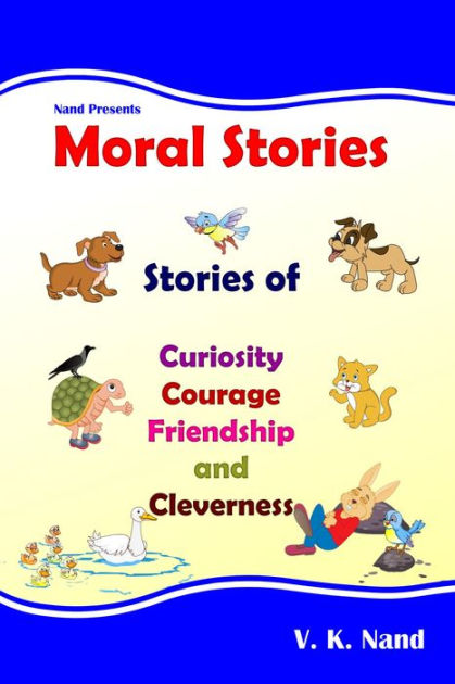 Moral Stories (Kids Corner, #1) by Vijay Nand | eBook | Barnes & Noble®