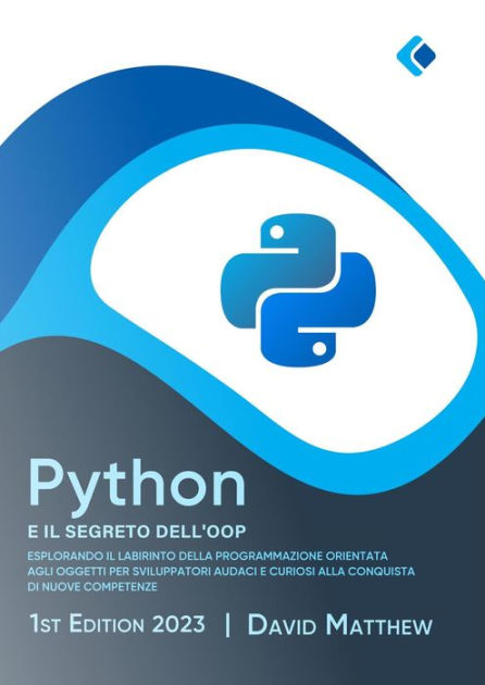 Python e il Segreto dell'OOP: Esplorando il Labirinto della ...