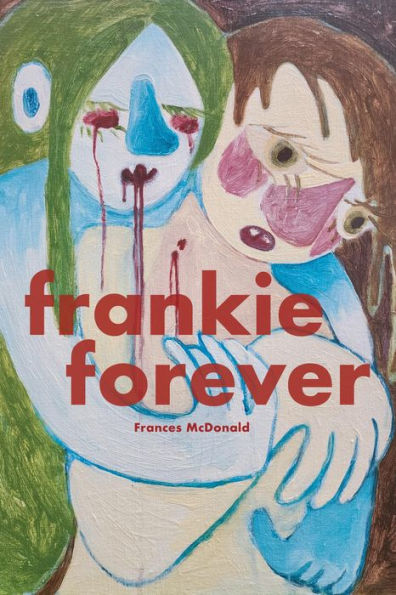 Frankie Forever by Frances McDonald | eBook | Barnes & Noble®