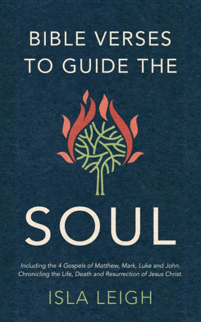 Bible Verses to Guide the Soul by Isla Leigh | eBook | Barnes & Noble®