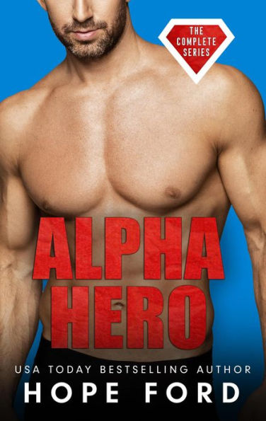 Alpha Hero by Hope Ford | eBook | Barnes & Noble®