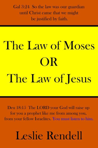 The Law of Moses (Bible Studies, #4) by Leslie Rendell | eBook | Barnes ...