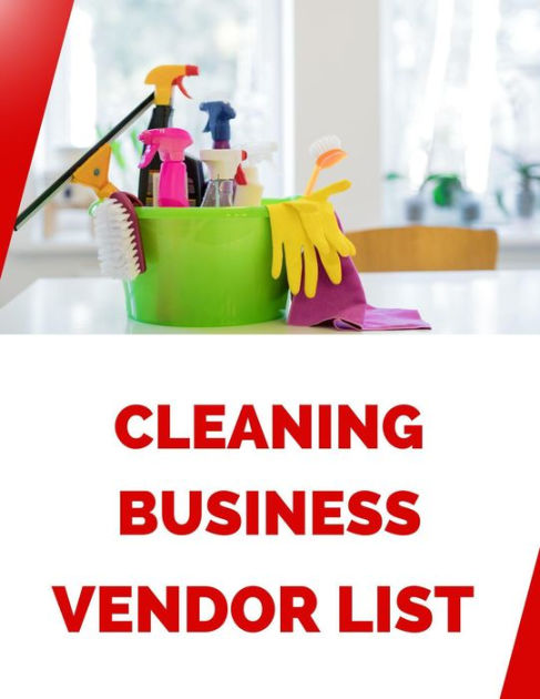 Cleaning Business Vendor List by Business Success Shop | eBook | Barnes ...