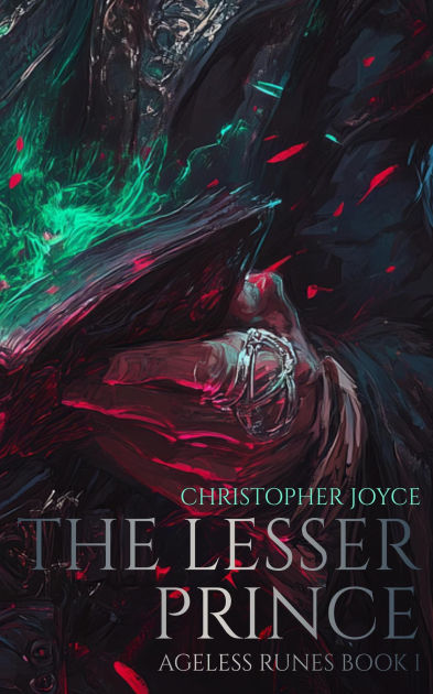 Rise of the Lesser Prince by Christopher Joyce | eBook | Barnes & Noble®