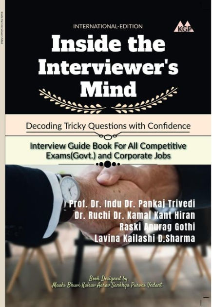 Inside the Interviewer's Mind by PROF. DR. INDU SHARMA, DR. PANKAJ ...