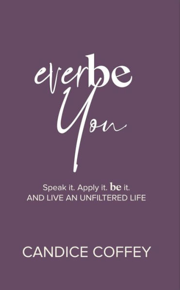 EverBe You by Candice Coffey | eBook | Barnes & Noble®