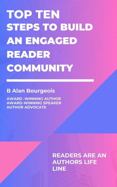 Top Ten Steps to Build an Engaged Reader Community (Top Ten Series) by ...