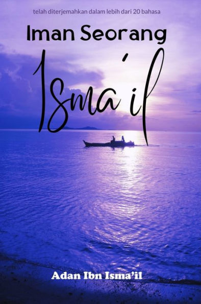 Iman Seorang Isma'il by Adan Ibn Isma'il | eBook | Barnes & Noble®