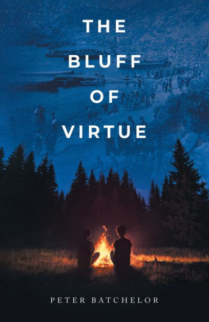 The Bluff of Virtue by Peter Batchelor | eBook | Barnes & Noble®