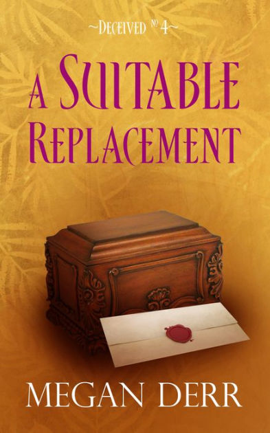 A Suitable Replacement by Megan Derr | eBook | Barnes & Noble®