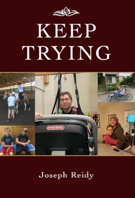 Keep Trying (That Time I Died For A lil Bit, #2) by Joseph Reidy ...
