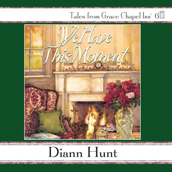 We Have This Moment by Diann Hunt, Sherri Berger | 2940169083101 ...