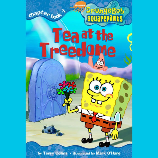 Spongebob Squarepants #1: Tea at the Treedome by Annie Auerbach, Terry ...