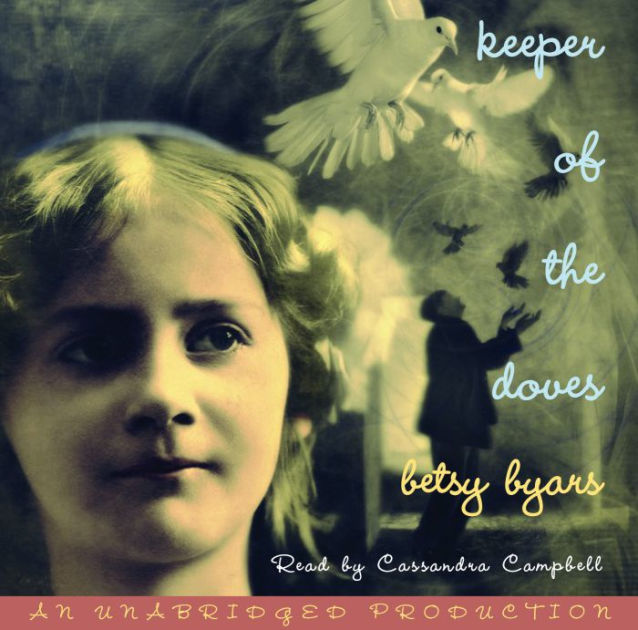 Keeper of the Doves by Betsy Byars, Paperback | Barnes & Noble®