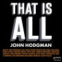 That Is All by John Hodgman | 2940169297164 | Audiobook (Digital ...
