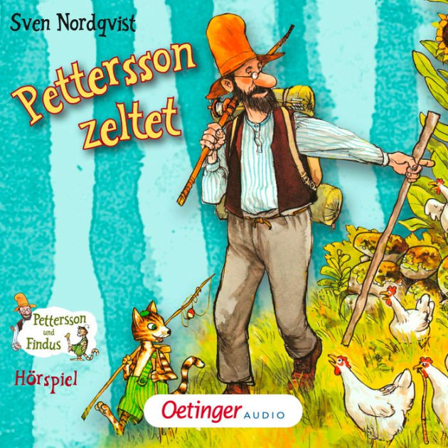 Pettersson und Findus. Pettersson zeltet (Abridged) by Sven Nordqvist ...