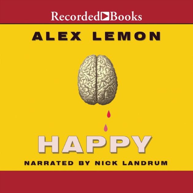 Happy: A Memoir by Alex Lemon, Paperback | Barnes & Noble®