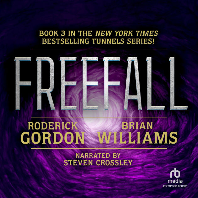 Freefall by Roderick Gordon, Brian Williams, Steven Crossley ...
