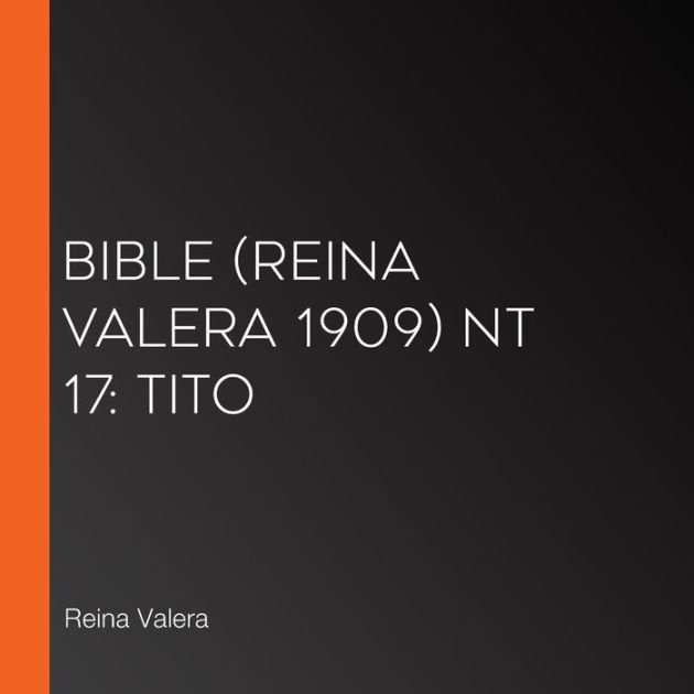 Bible (Reina Valera 1909) NT 17: Tito by Reina Valera, Joyfull ...