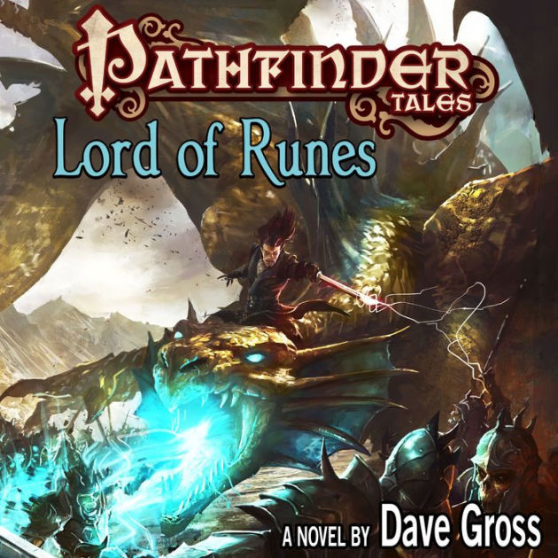 Pathfinder Tales: Lord of Runes by Dave Gross, Steve West ...