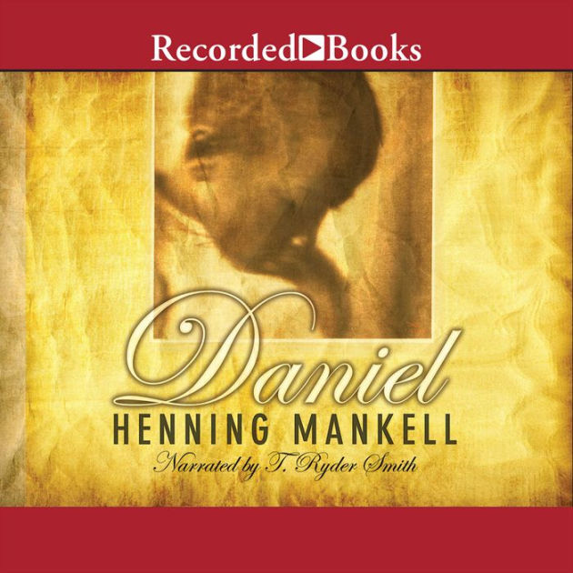 Daniel by Henning Mankell, Hardcover | Barnes & Noble®