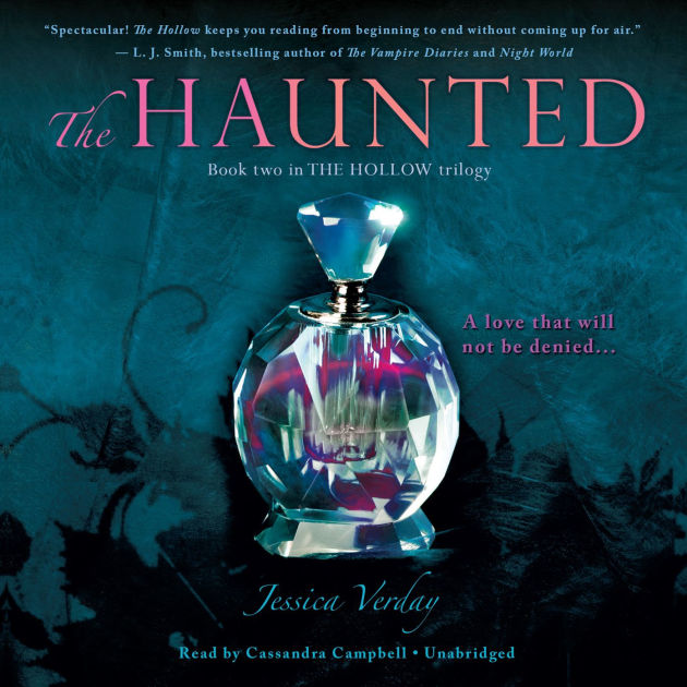 The Haunted: Book Two in The Hollow Trilogy by Jessica Verday ...