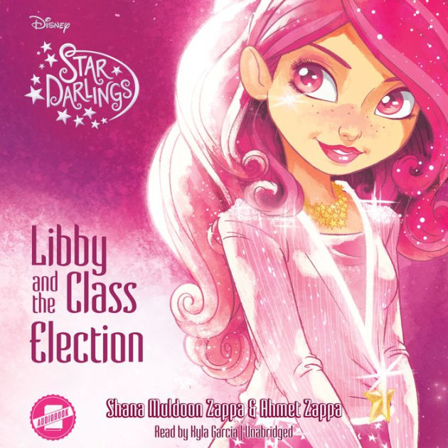 Libby and the Class Election (Star Darlings Series) by Shana Muldoon ...