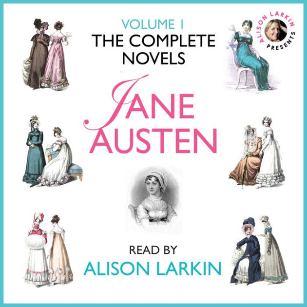 The Complete Novels of Jane Austen, Volume 1 by Jane Austen, Alison ...