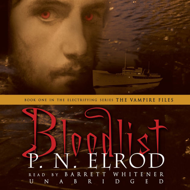 Bloodlist by P. N. Elrod, Barrett Whitener | 2940169689204 | Audiobook ...