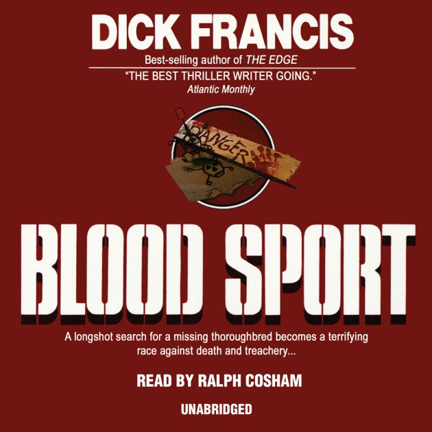 Blood Sport by Dick Francis, Ralph Cosham | 2940169750096 | Audiobook ...