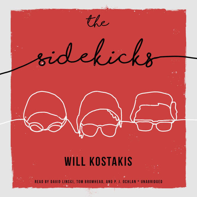 The Sidekicks by Will Kostakis | eBook | Barnes & Noble®