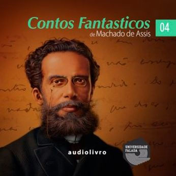 Contos Fantasticos de Machado de Assis Parte 4 by Joaquim Maria Machado ...