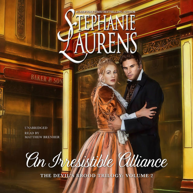 An Irresistible Alliance by Stephanie Laurens, Matthew Brenher ...