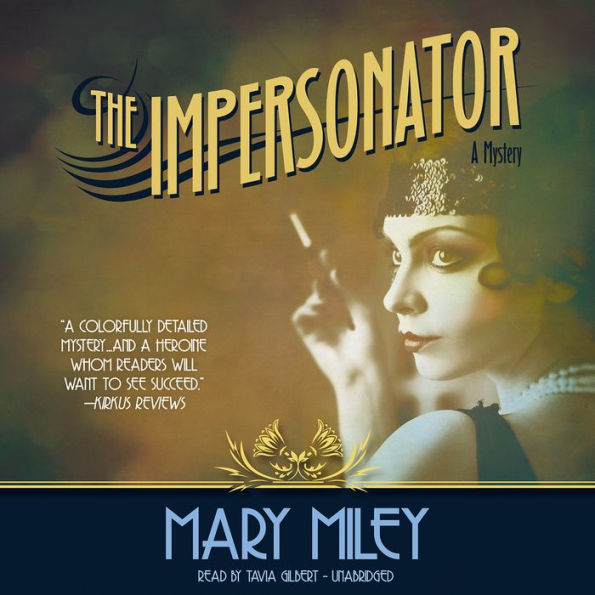 The Impersonator by Mary Miley, Tavia Gilbert | 2940169903584 ...