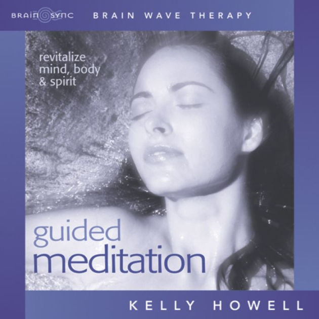 Guided Meditation by Kelly Howell | 2940169921564 | Audiobook (Digital ...