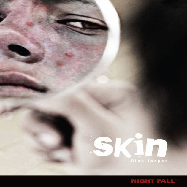 Skin by Rick Jasper, Book Buddy Digital Media | 2940170077595 ...