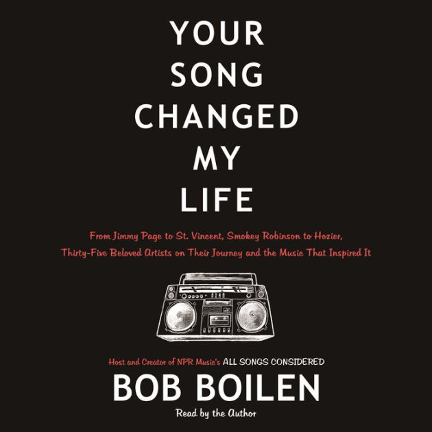 Your Song Changed My Life: From Jimmy Page to St. Vincent, Smokey ...