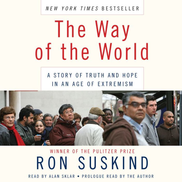 The Way of the World by Ron Suskind, Alan Sklar | 2940170180714 ...