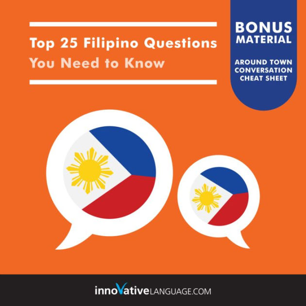 Top 25 Filipino Questions You Need to Know by Innovative Language ...