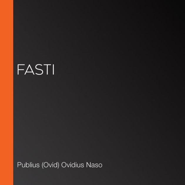 Fasti by Publius (Ovid) Ovidius Naso, LibriVox Community ...