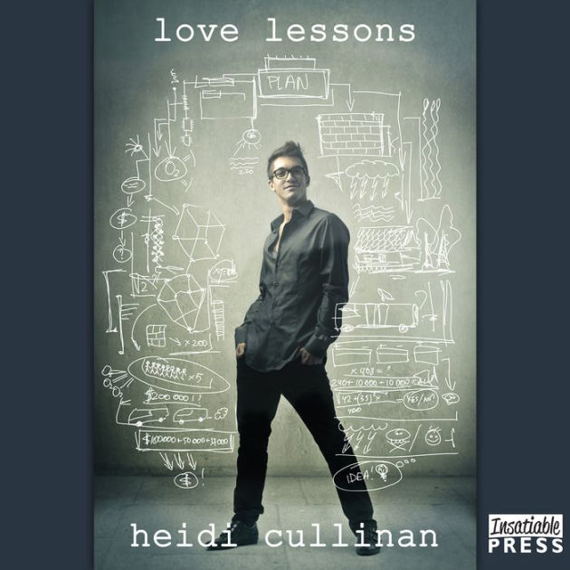 Love Lessons: Love Lessons, Book 1 by Heidi Cullinan, Iggy Toma ...