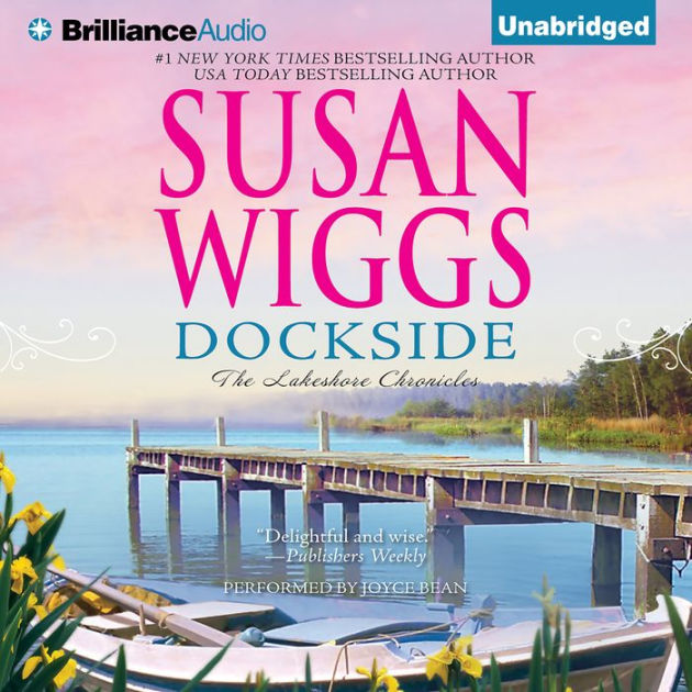 Dockside by Susan Wiggs, Joyce Bean | 2940170253777 | Audiobook ...