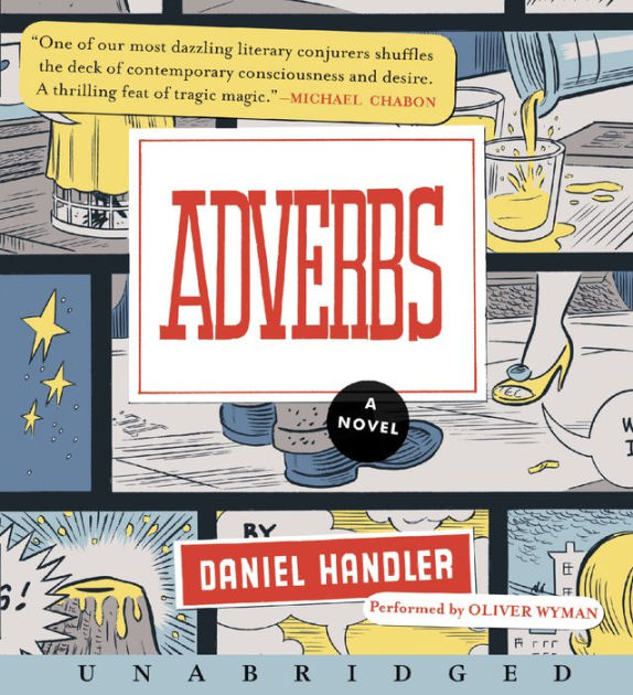 Adverbs: A Novel by Daniel Handler, Paperback | Barnes & Noble®