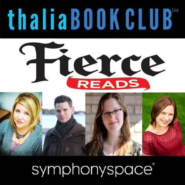 Fierce Reads NYC by Anna Banks, Marissa Meyer, Caleb Roehrig, Emma ...