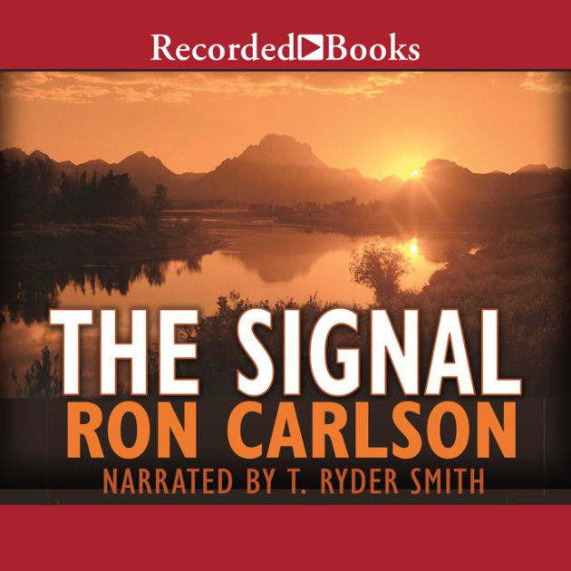 The Signal by Ron Carlson, Paperback | Barnes & Noble®