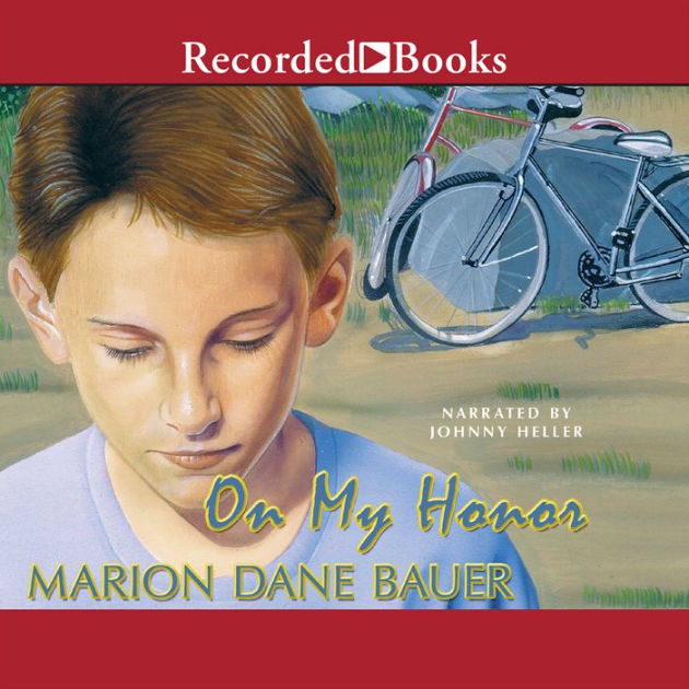 On My Honor by Marion Dane Bauer, Johnny Heller | 2940170645589 ...