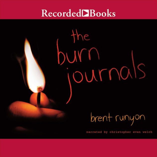 The Burn Journals by Brent Runyon, Paperback | Barnes & Noble®