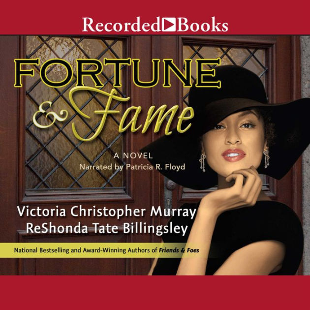 Fortune & Fame by ReShonda Tate Billingsley, Victoria Christopher ...